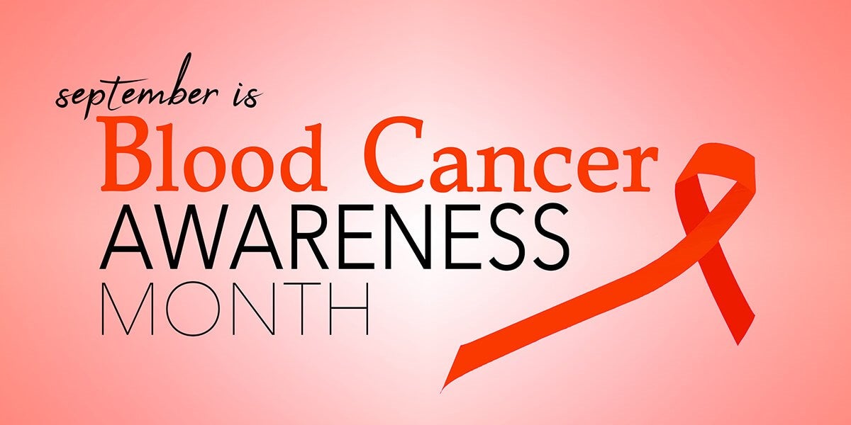 National Blood Cancer Awareness Month