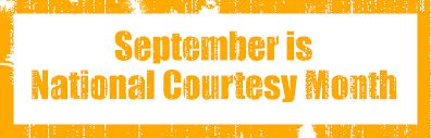 National Courtesy Month